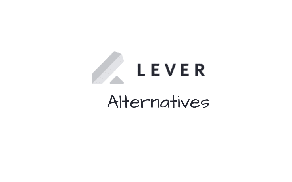 7 Best Lever Alternatives & Competitors (2025)