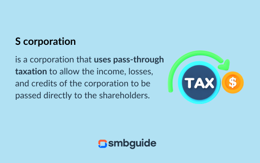 What is an S Corp? Definition, Examples, and Pros & Cons