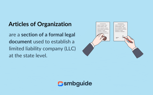 What are Articles of Organization? Filing & Requirements