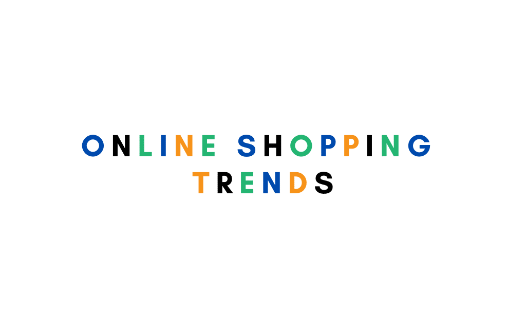21+ Online Shopping Trends Changing Ecommerce in 2024