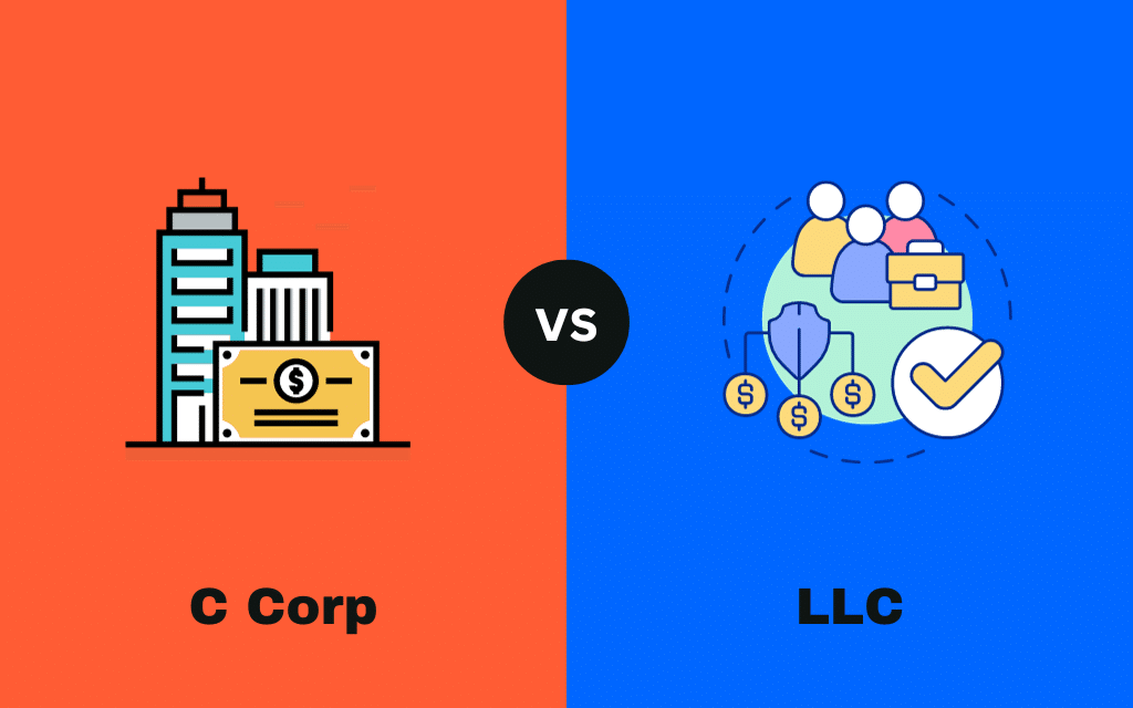 C Corp vs. LLC: Which one should I choose?