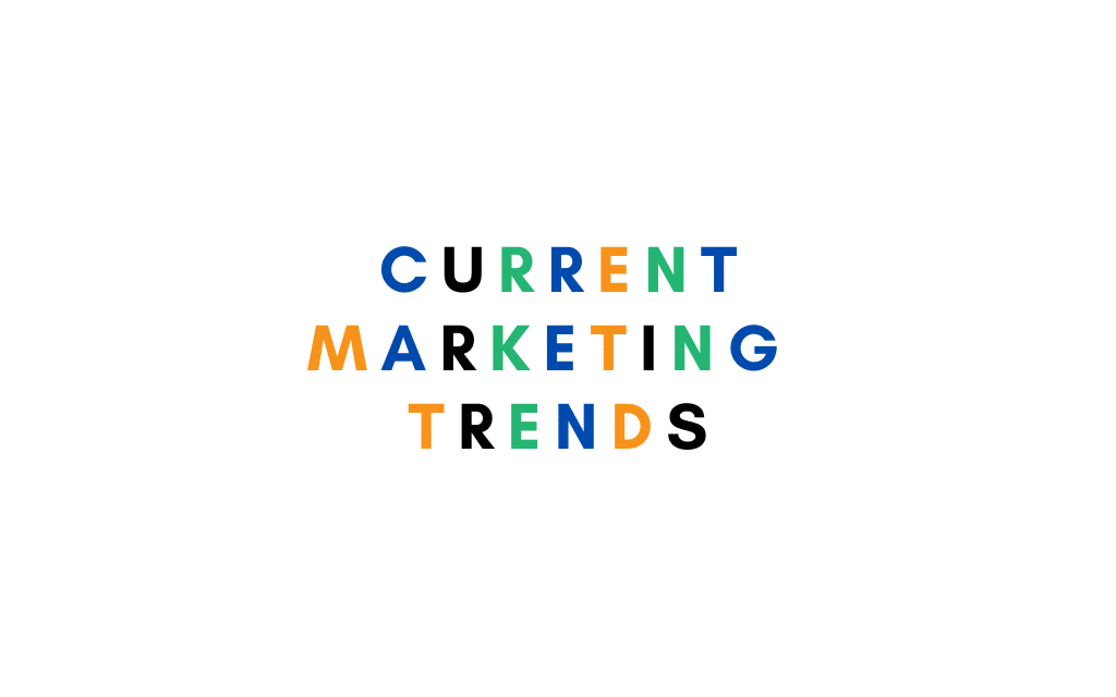 Top 45+ Current Marketing Trends to Watch Out for in 2024