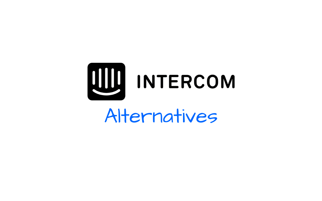 7 Best Intercom Alternatives & Competitors [2025]