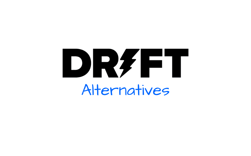 7 Best Drift Alternatives & Competitors [2024]