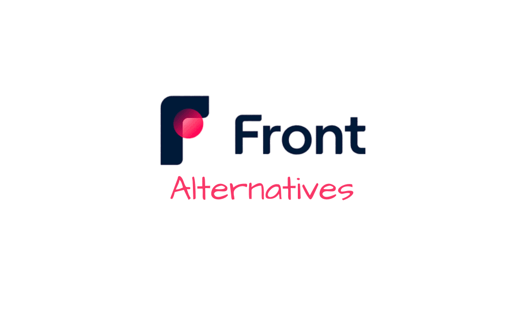 7 Best Front Alternatives & Competitors [2024]