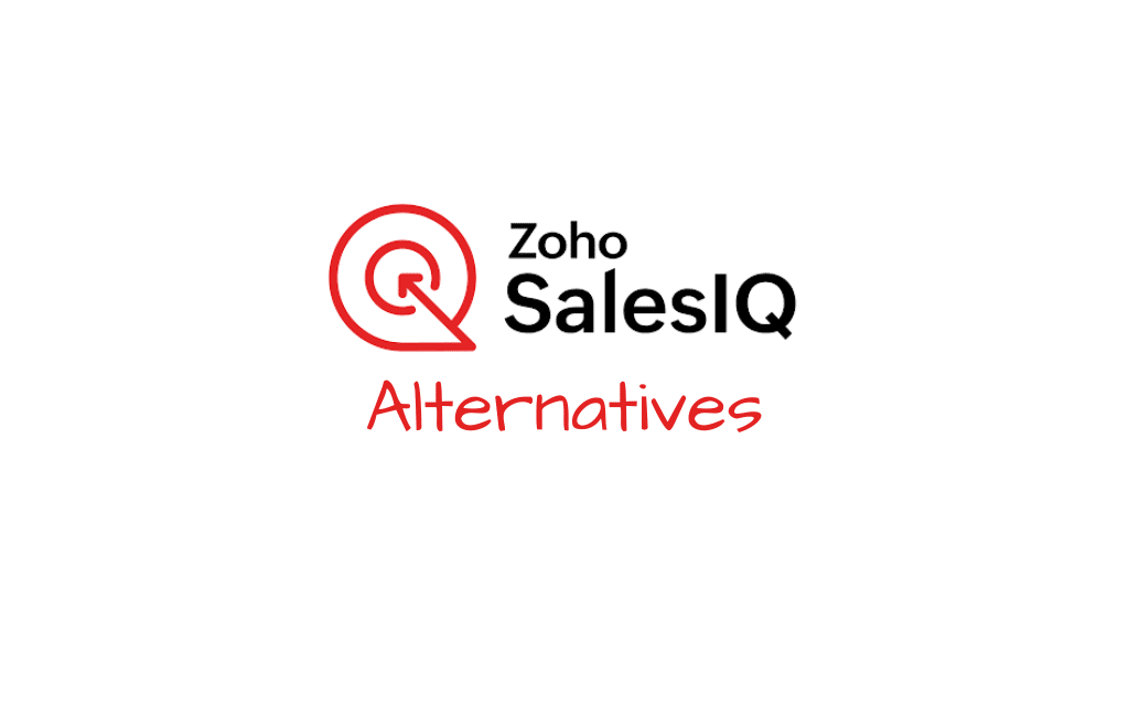 7 Best Zoho SalesIQ Alternatives & Competitors [2024]