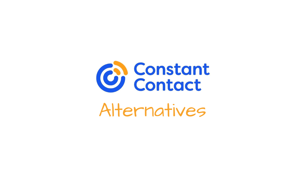 7 Best Constant Contact Alternatives & Competitors [2024]